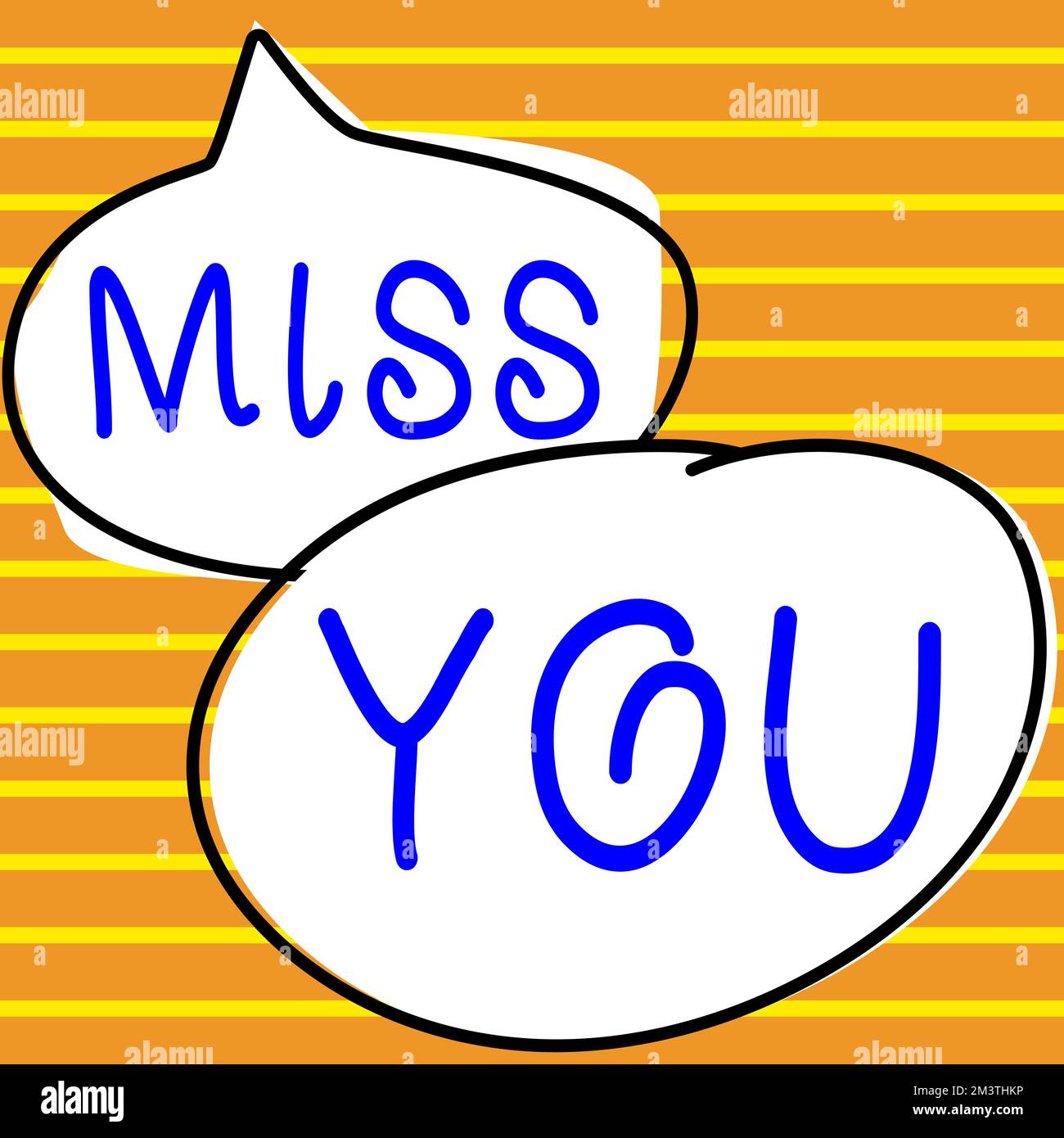 Inspiration showing sign Miss You. Business approach Longing for an ...