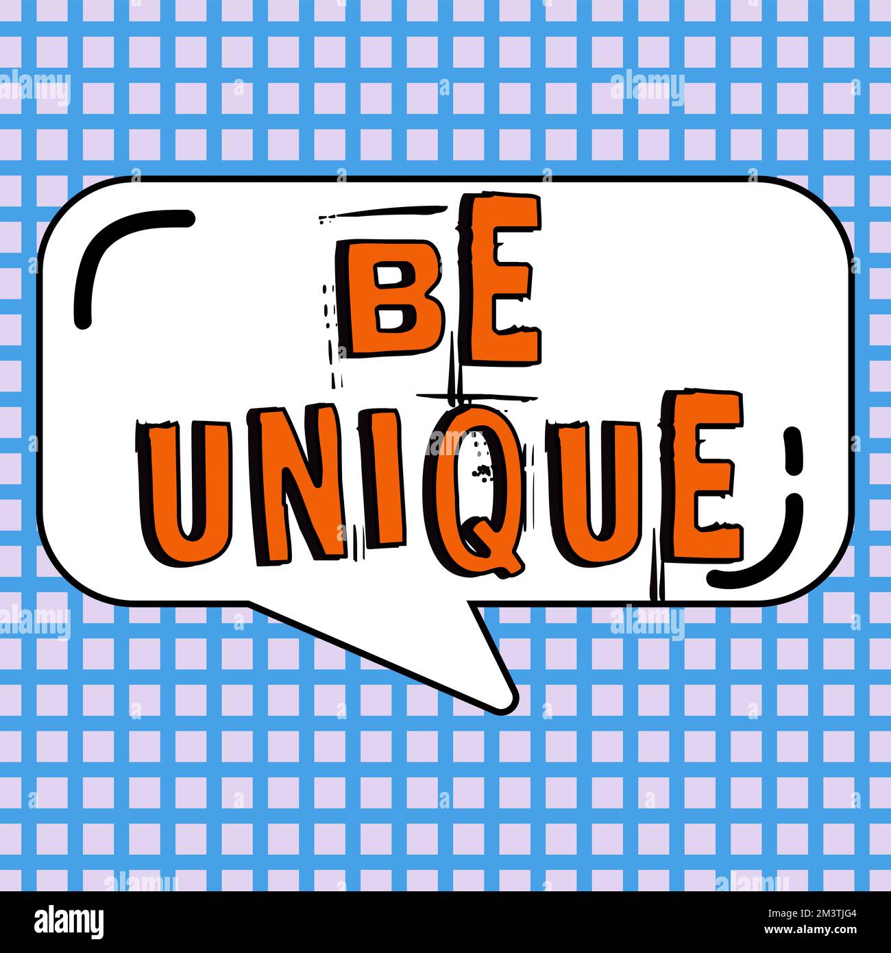 Conceptual display Be Unique. Business idea being the only one of its ...