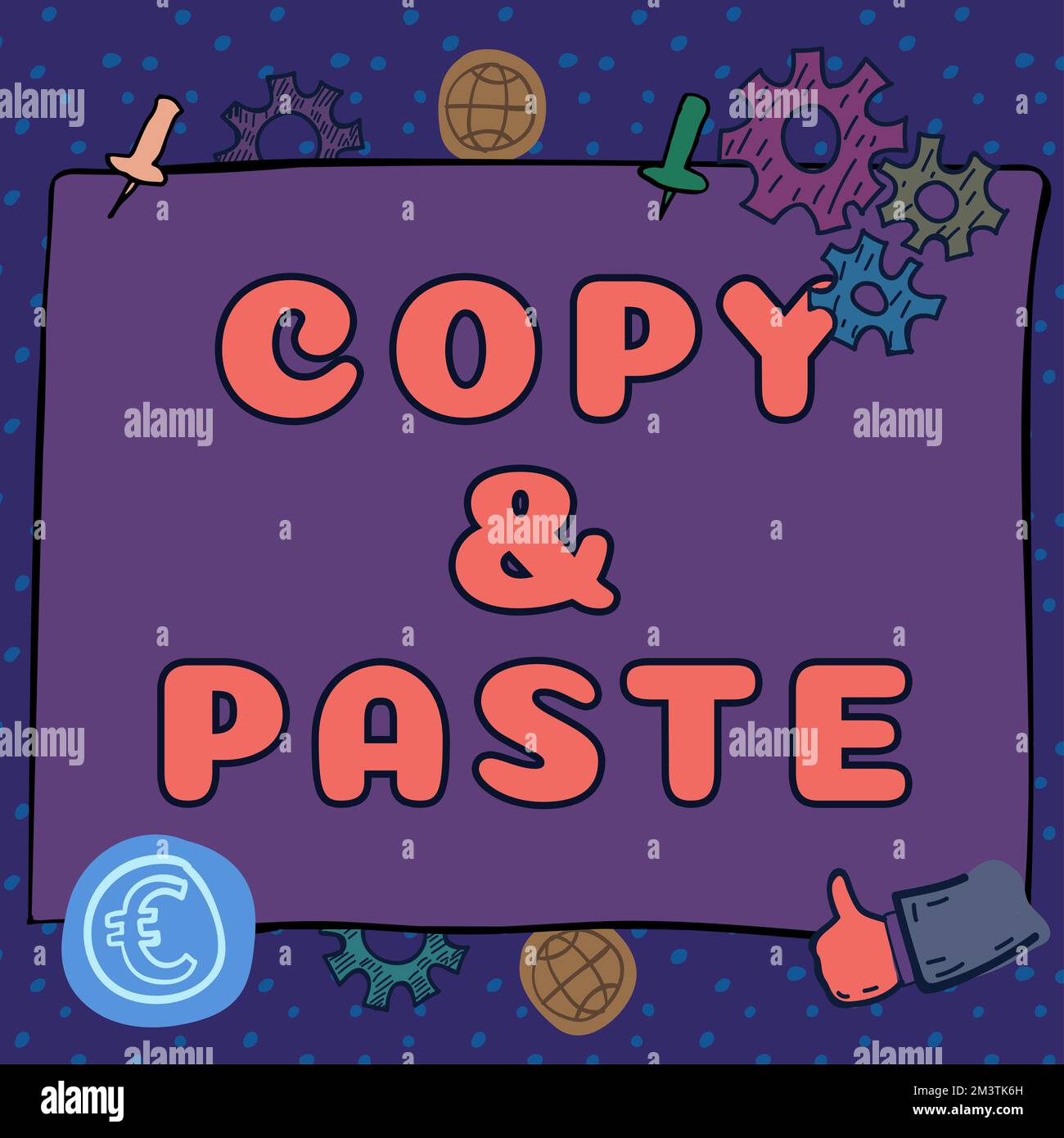 Sign displaying Copy Paste, Business idea an imitation, transcript, or ...