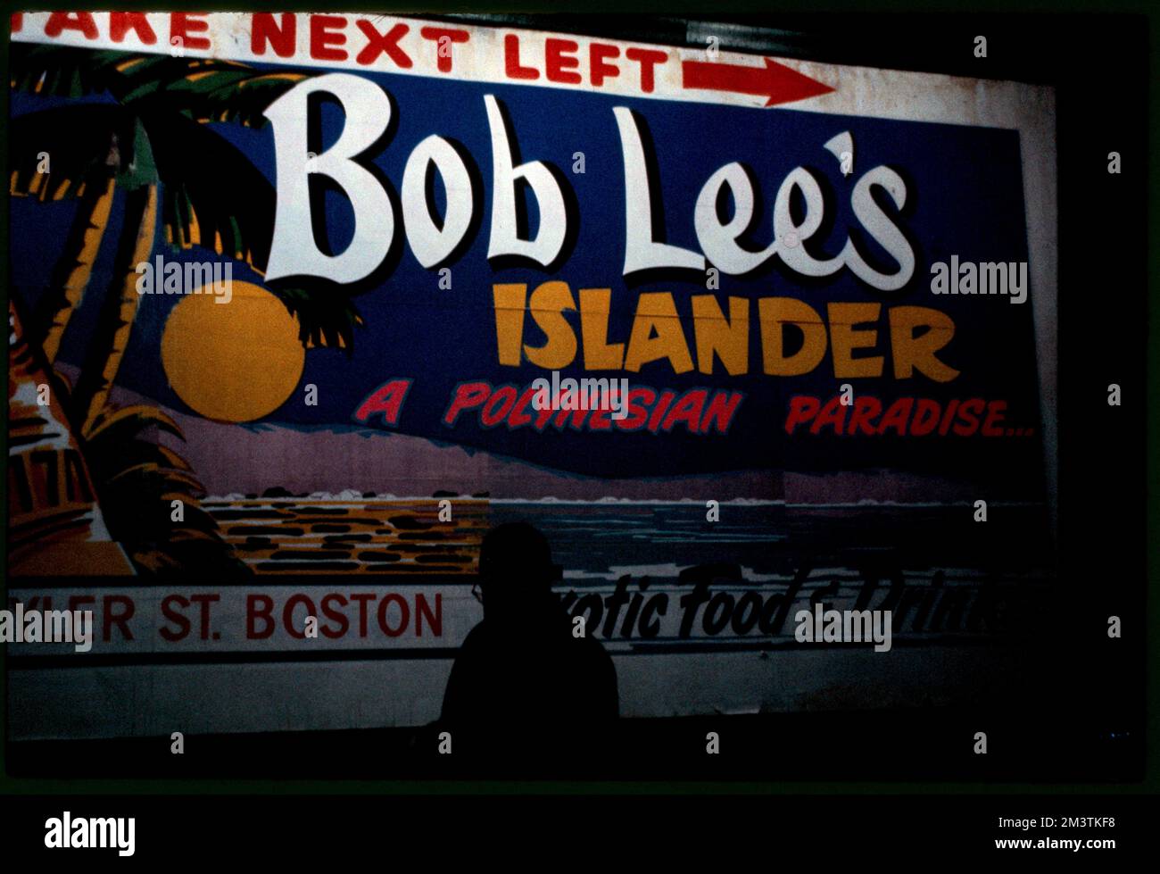 Sign advertising 'Bob Lee's Islander, A Polynesian Paradise,' Boston ...