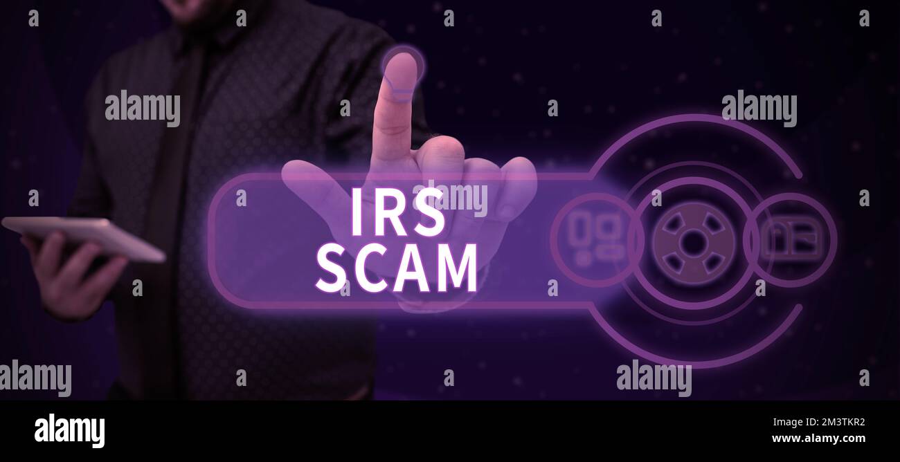 Text caption presenting Irs Scam. Conceptual photo targeted taxpayers ...
