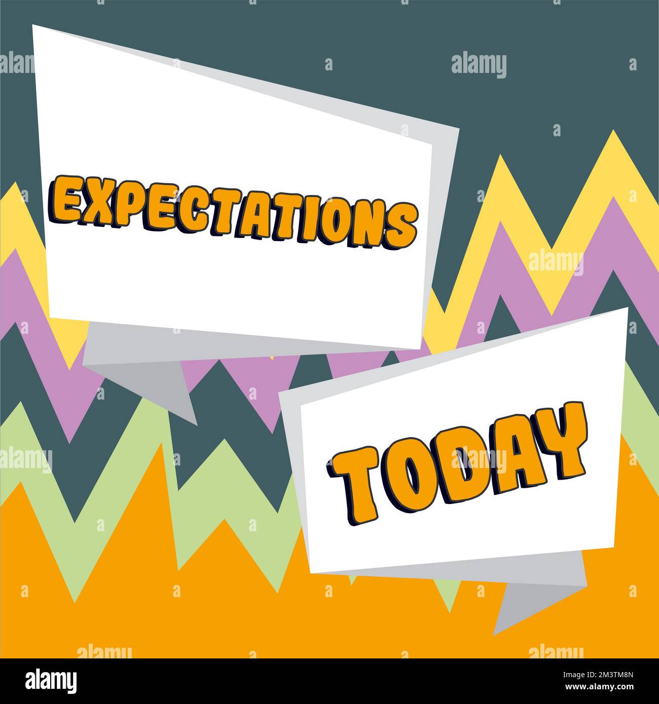 Sign displaying Expectations. Internet Concept Strong belief that ...