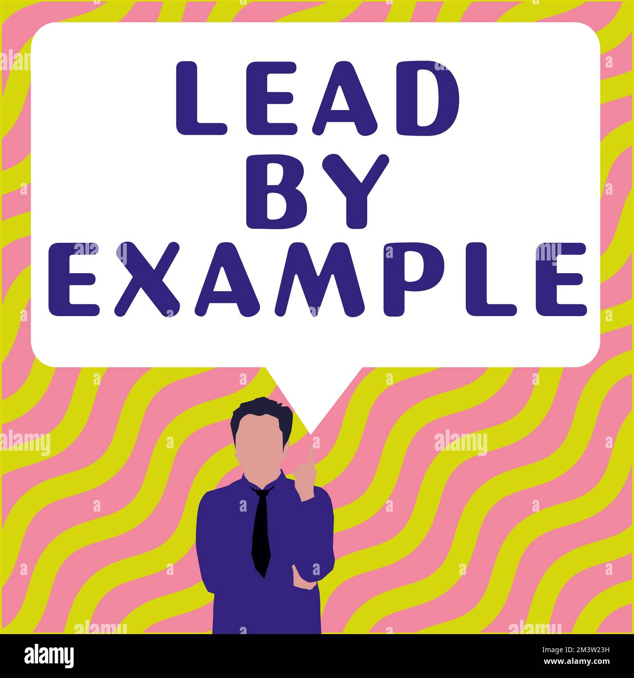 Text showing inspiration Lead By Example. Business showcase Be a mentor ...