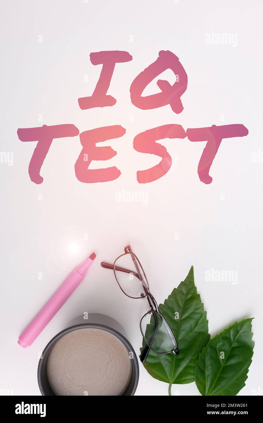 Text showing inspiration Iq Test. Word for attempt to measure your ... Text showing inspiration Iq Test. Word for attempt to measure your ...