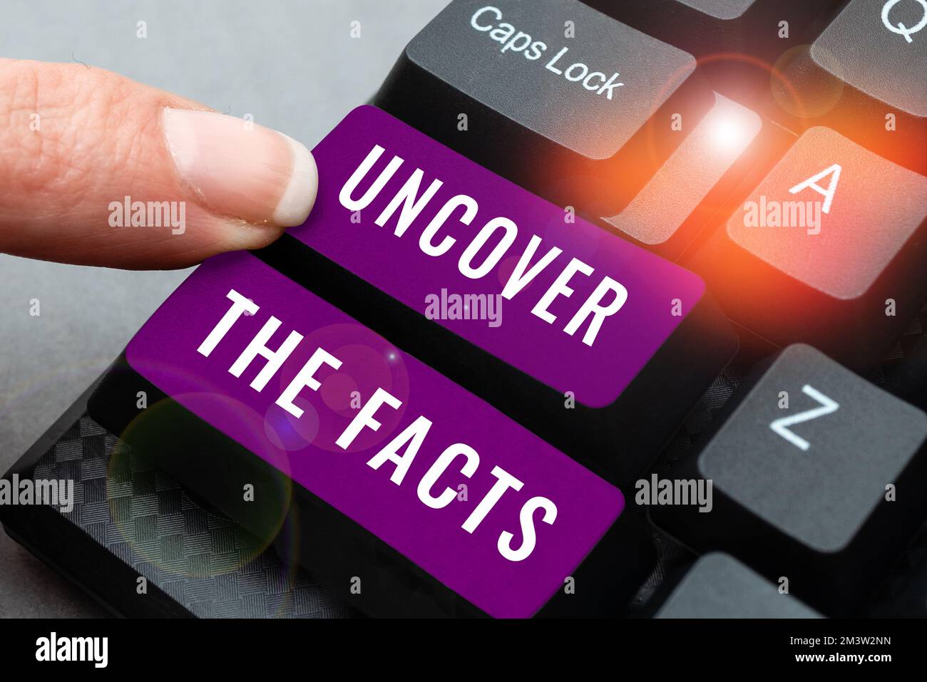 Text sign showing Uncover The Facts. Internet Concept Find the truth ...