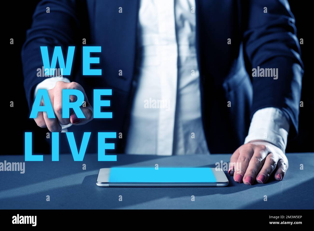 Conceptual caption We Are Live. Business approach continuous report or ...