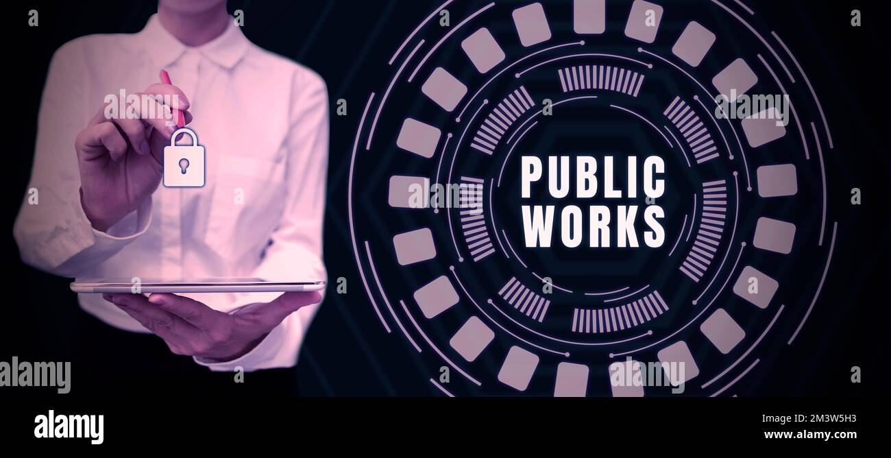 Writing displaying text Public Works. Word Written on Describes the ...