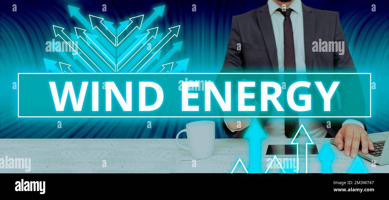 Text caption presenting Wind Energy. Conceptual photo the process by ...