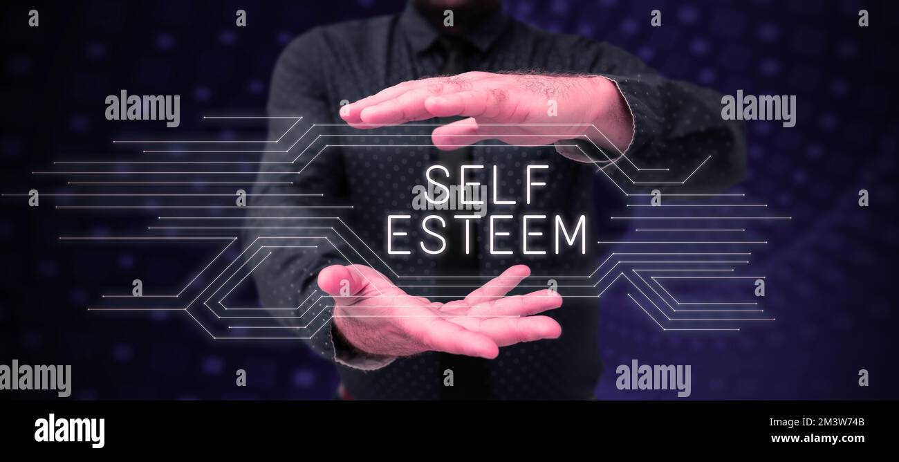 Sign displaying Self Esteem. Word Written on a feeling of having ...