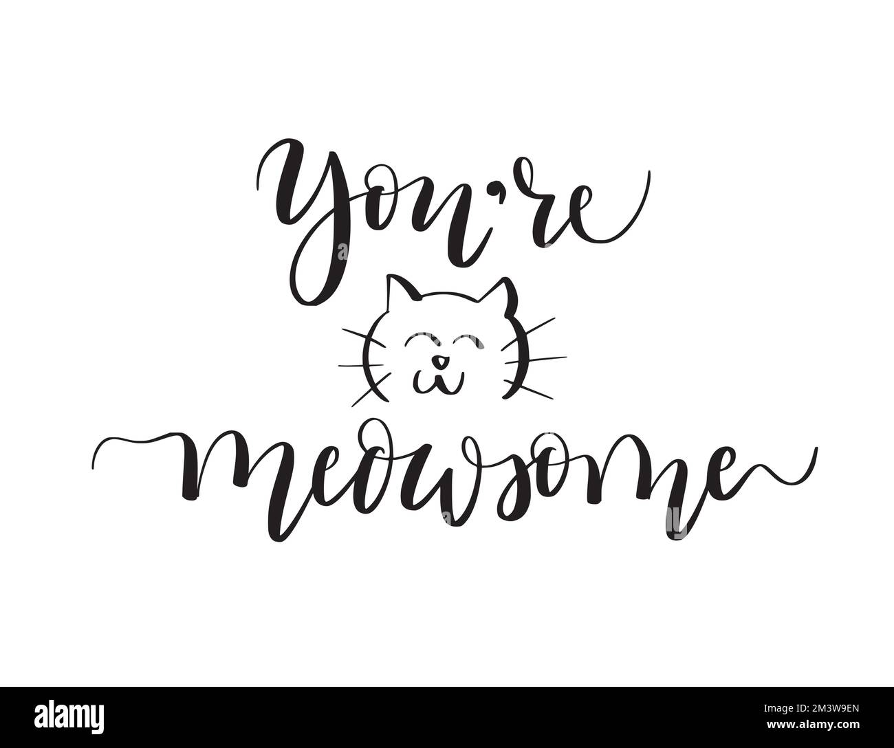 Hand-drawn You are awesome phrase. Cute cat-themed cheering message to ...