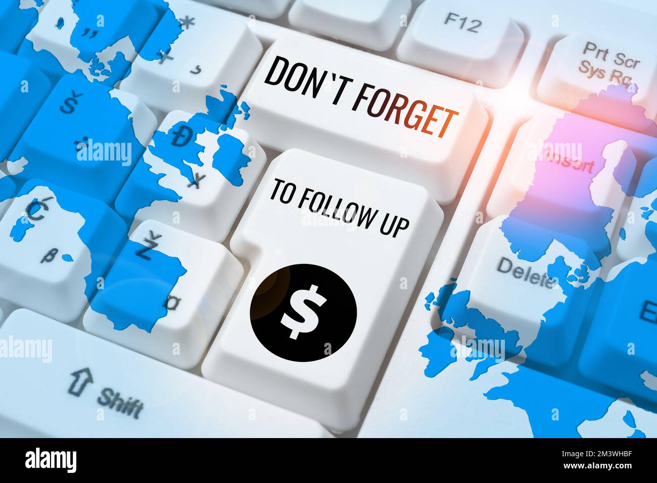 Text caption presenting Don'T Forget To Follow Up. Business idea asking ...