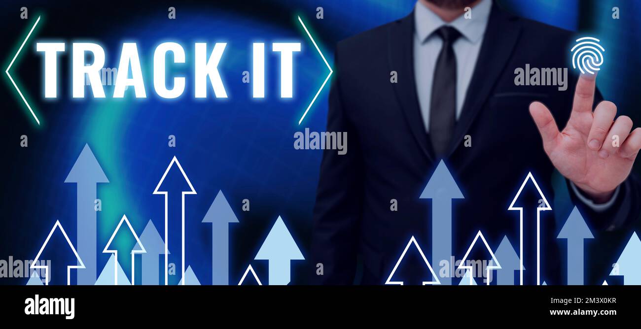Text caption presenting Track It. Word Written on term used to convey ...