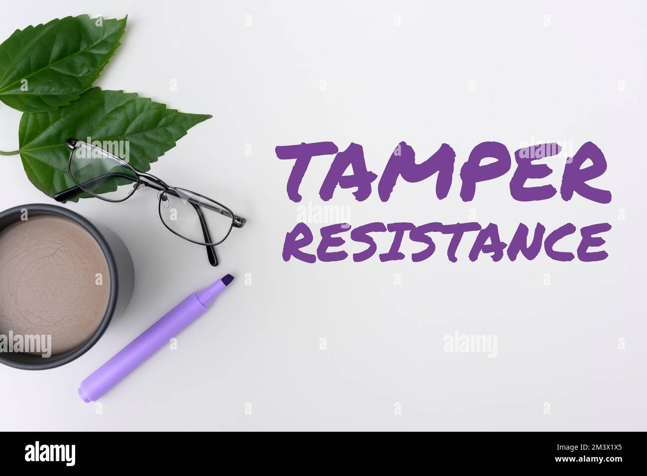 Hand writing sign Tamper Resistance. Concept meaning resilent to ...