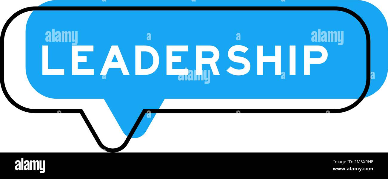 Speech banner and blue shade with word leadership on white background ...