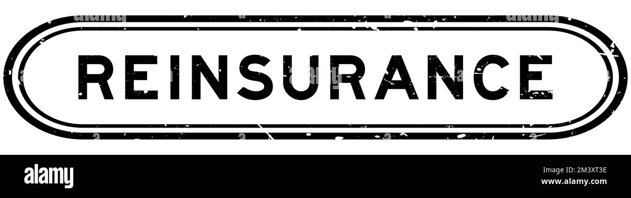 Grunge black reinsurance word rubber seal stamp on white background ...