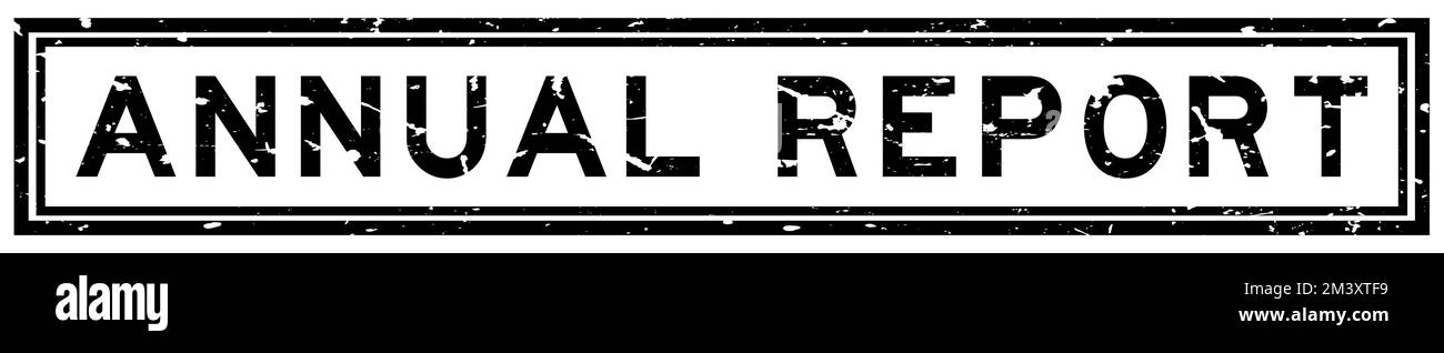 Grunge black annual report word square rubber seal stamp on white ...
