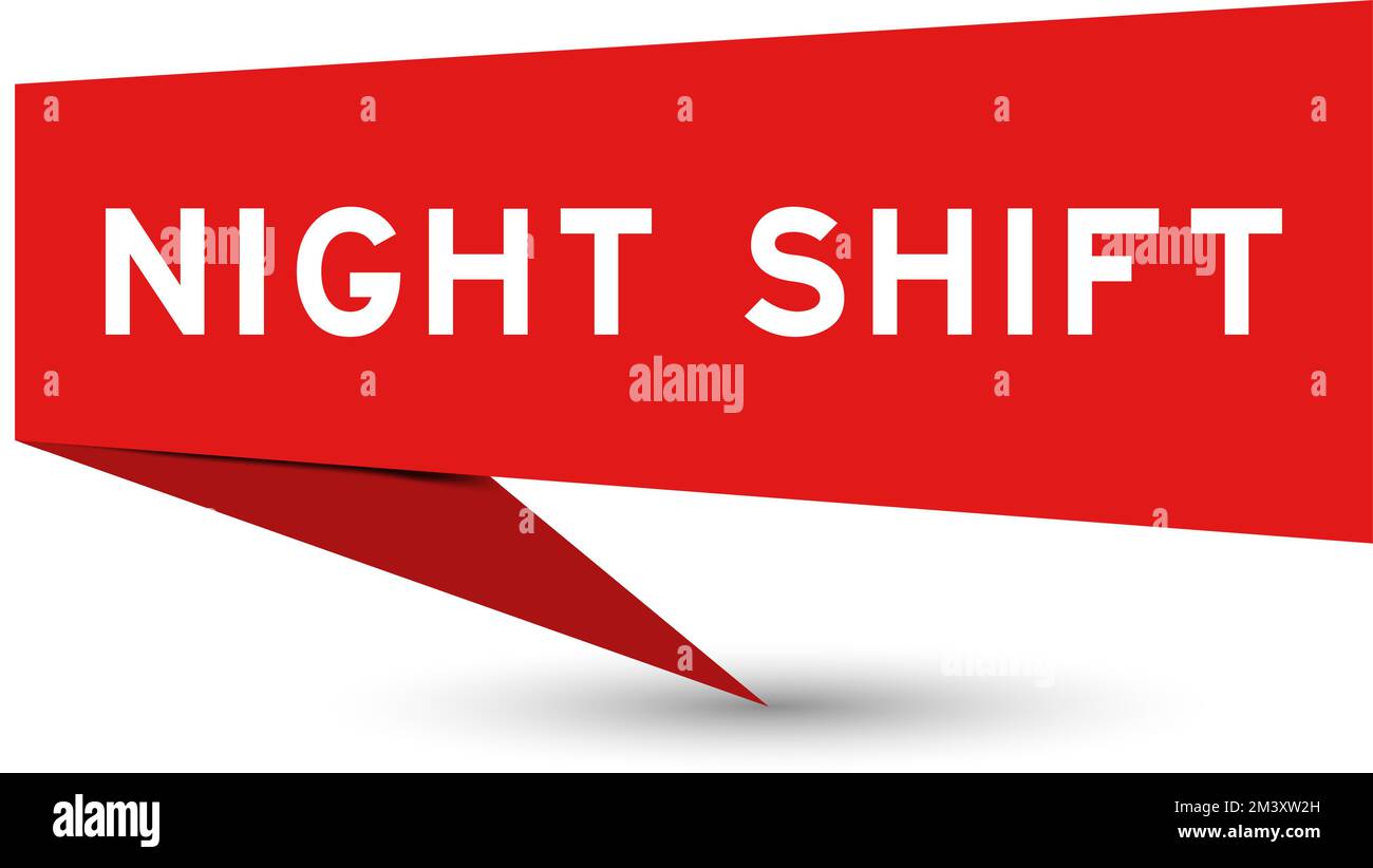 Red color speech banner with word night shift on white background Stock ...