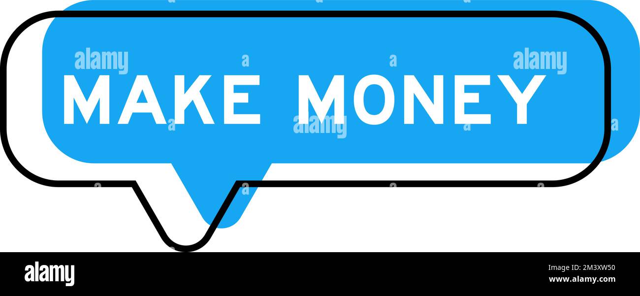 Speech banner and blue shade with word make money on white background ...