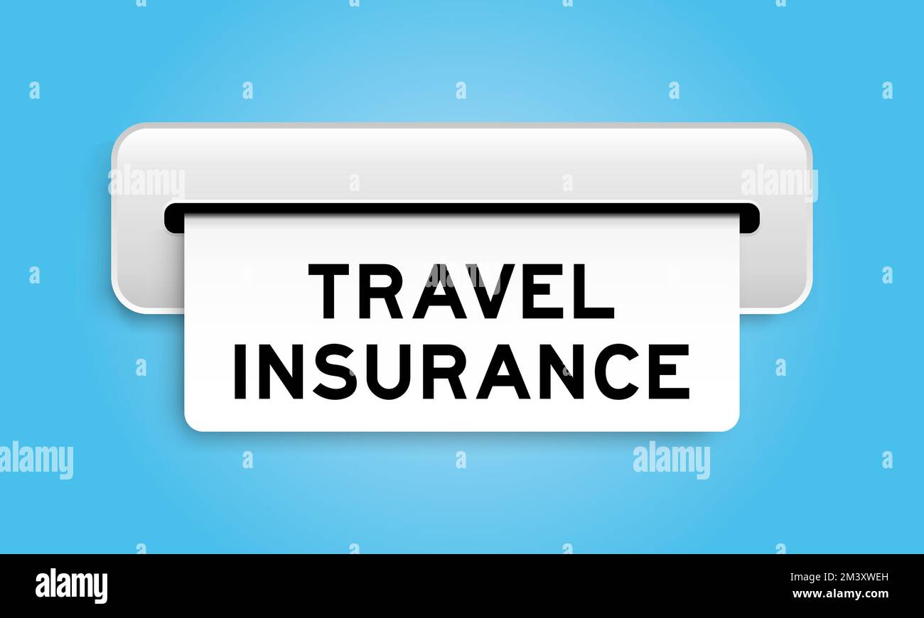 White coupon banner with word travel insurance from machine on blue ...