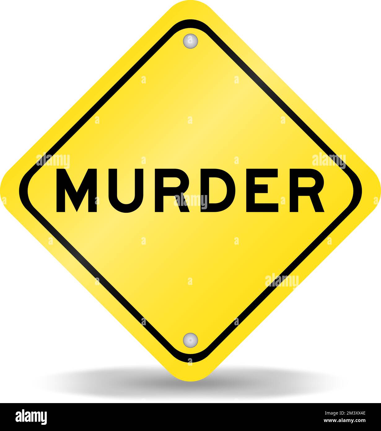 Yellow color transportation sign with word murder on white background ...