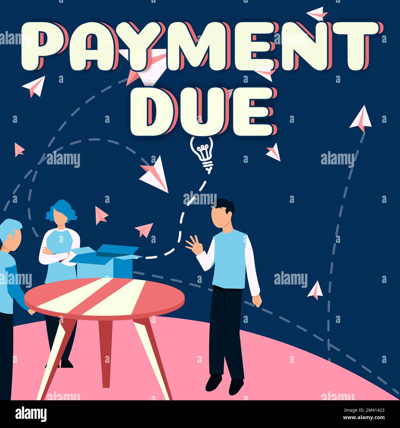 Sign displaying Payment Due. Internet Concept The date when payment ...