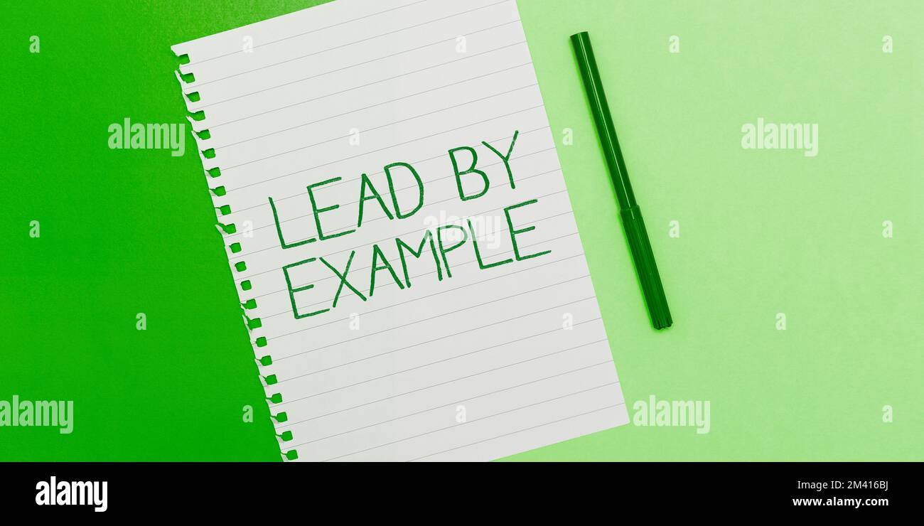Handwriting text Lead By Example. Business idea Be a mentor leader ...