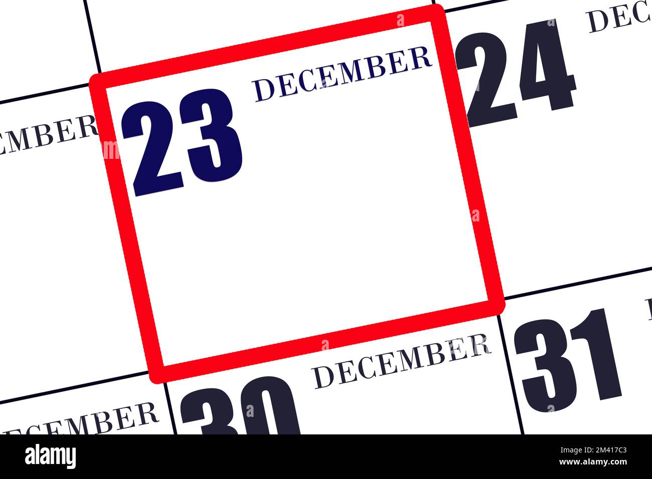 Date 23 December in a frame on the calendar, mockup, copy space ...