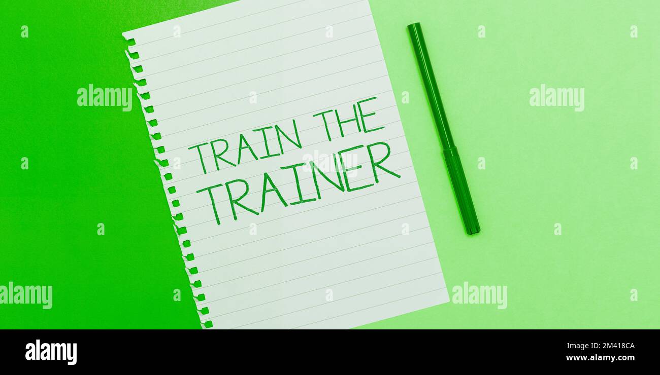 Writing displaying text Train The Trainer. Concept meaning identified to teach mentor or train ...