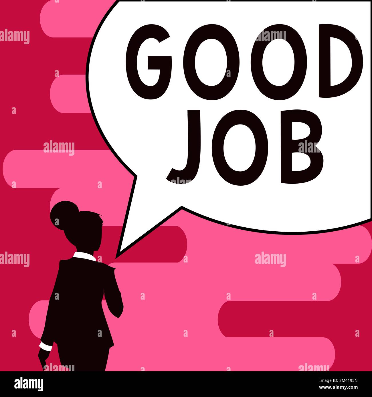 Sign displaying Good Job. Conceptual photo encourage someone for his ...