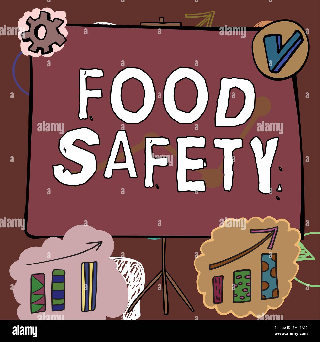 Sign displaying Food Safety. Business idea Conditions and practices ...