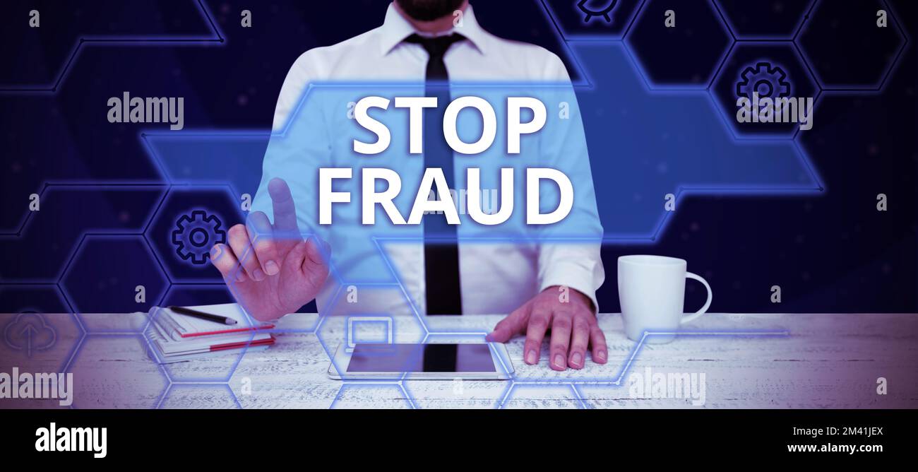 Text caption presenting Stop Fraud. Business overview campaign advices ...