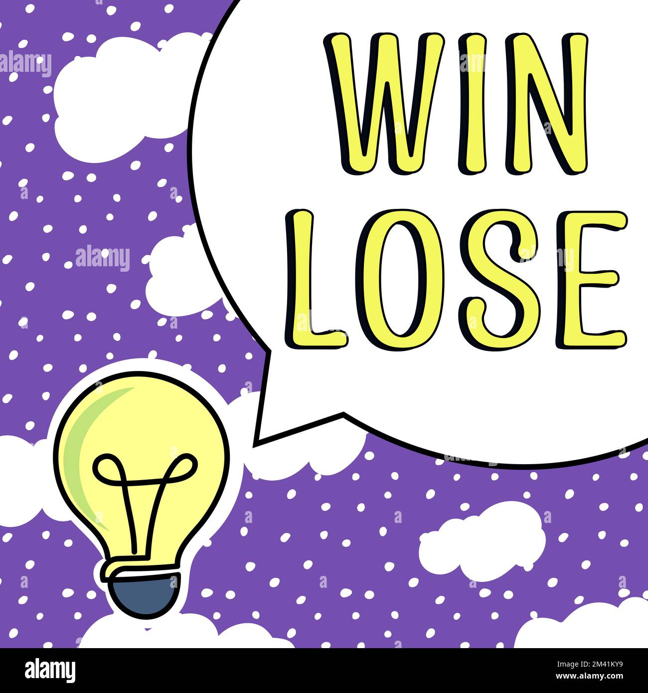 Sign displaying Win Lose. Word Written on Compare possibilities what if ...