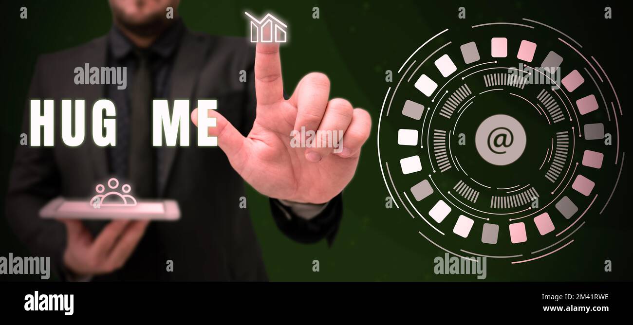 Hand writing sign Hug Me. Conceptual photo asking someone to warmly ...