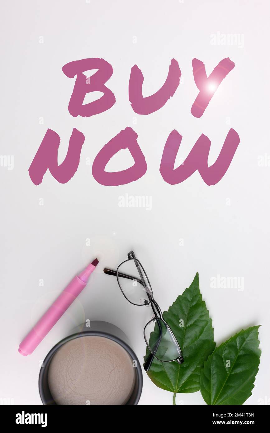 Conceptual caption Buy Now. Word Written on asking someone to purchase ...