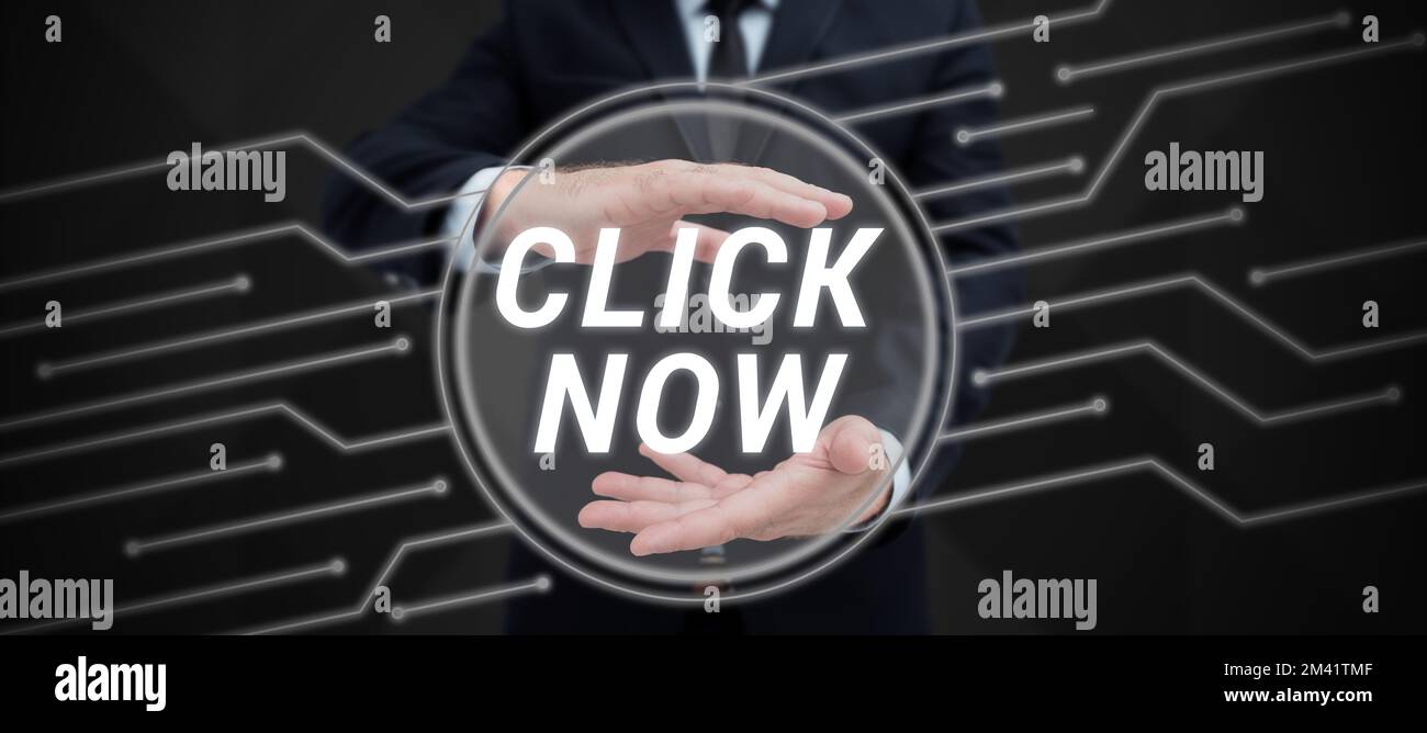 Text caption presenting Click Now. Word for pressing the button ...