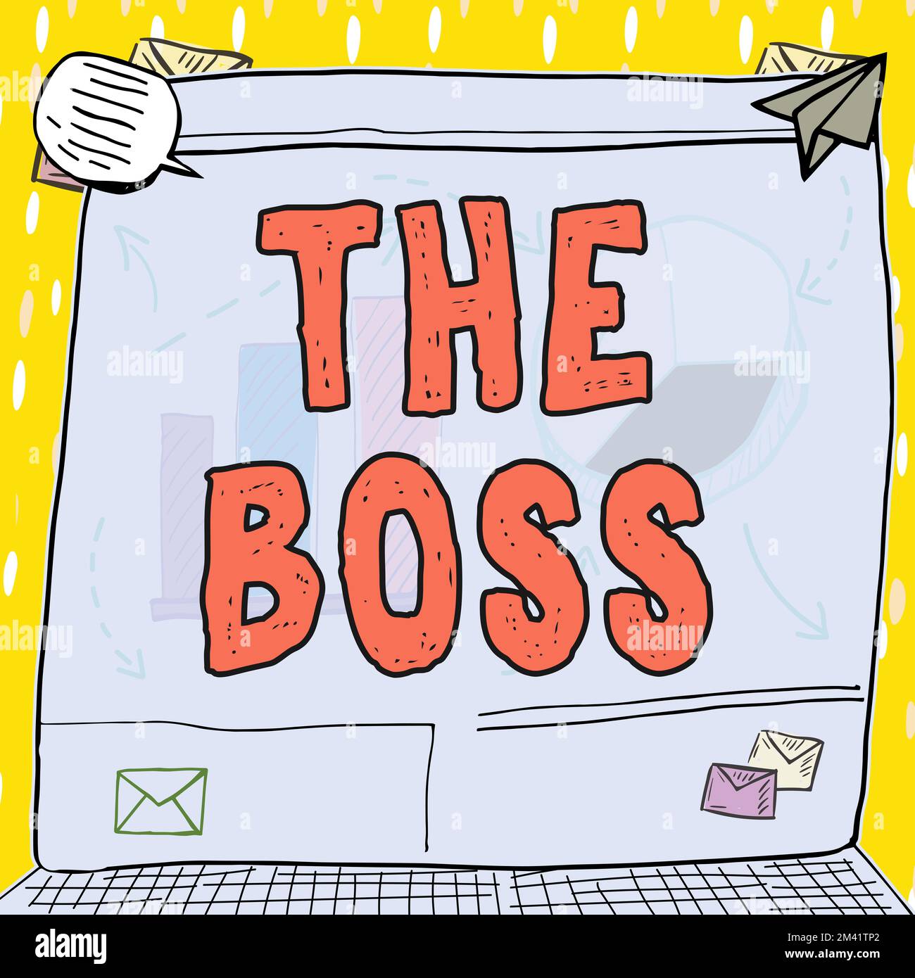 Inspiration showing sign The Boss. Conceptual photo a person who ...