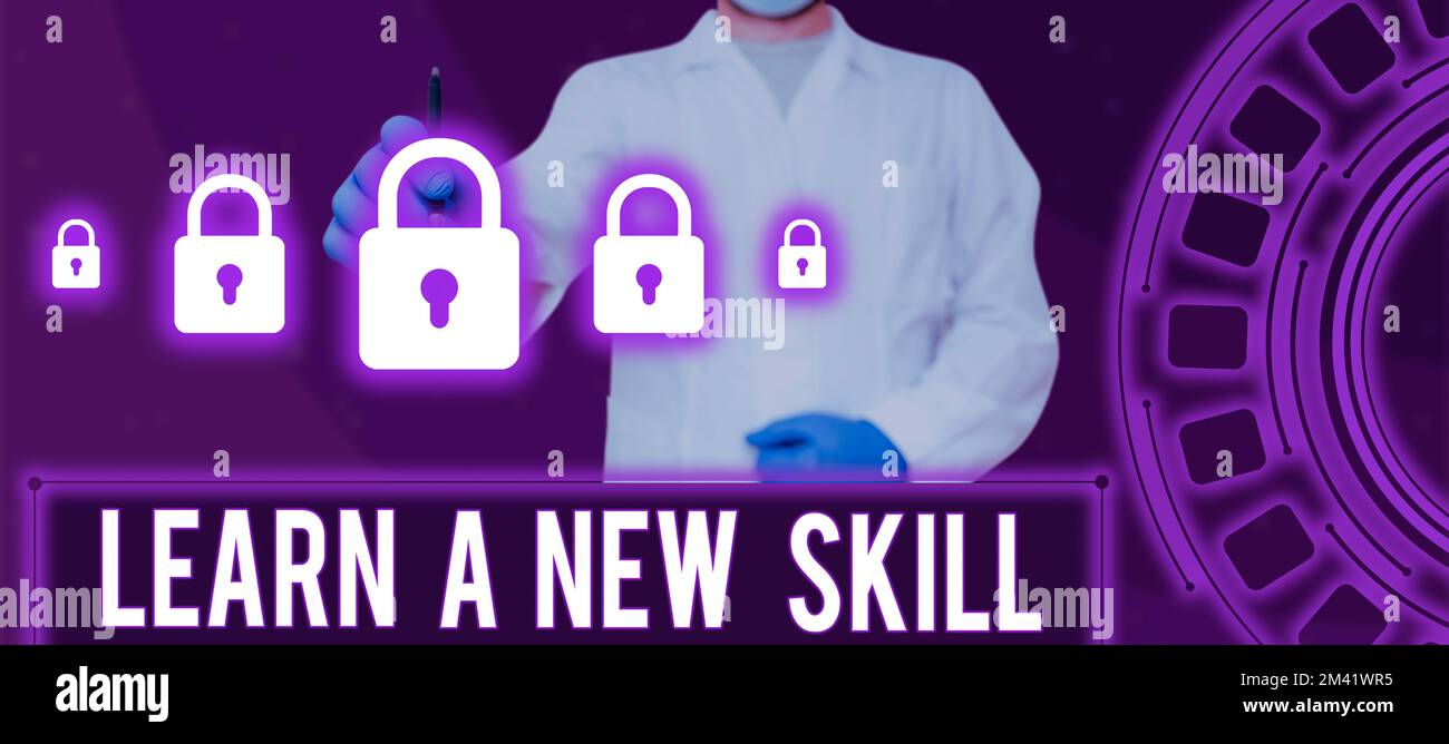 Hand writing sign Learn A New Skill. Internet Concept acquisition knowledge through study ...