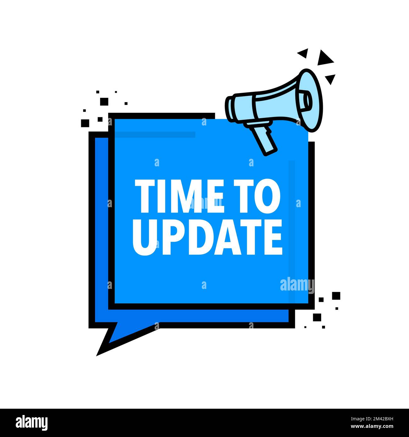 Time to update Announcement Megaphone Label. Loudspeaker speech bubble ...