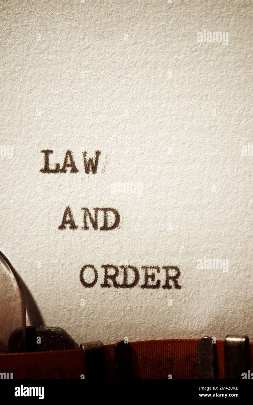 Law and order phrase written with a typewriter Stock Photo - Alamy