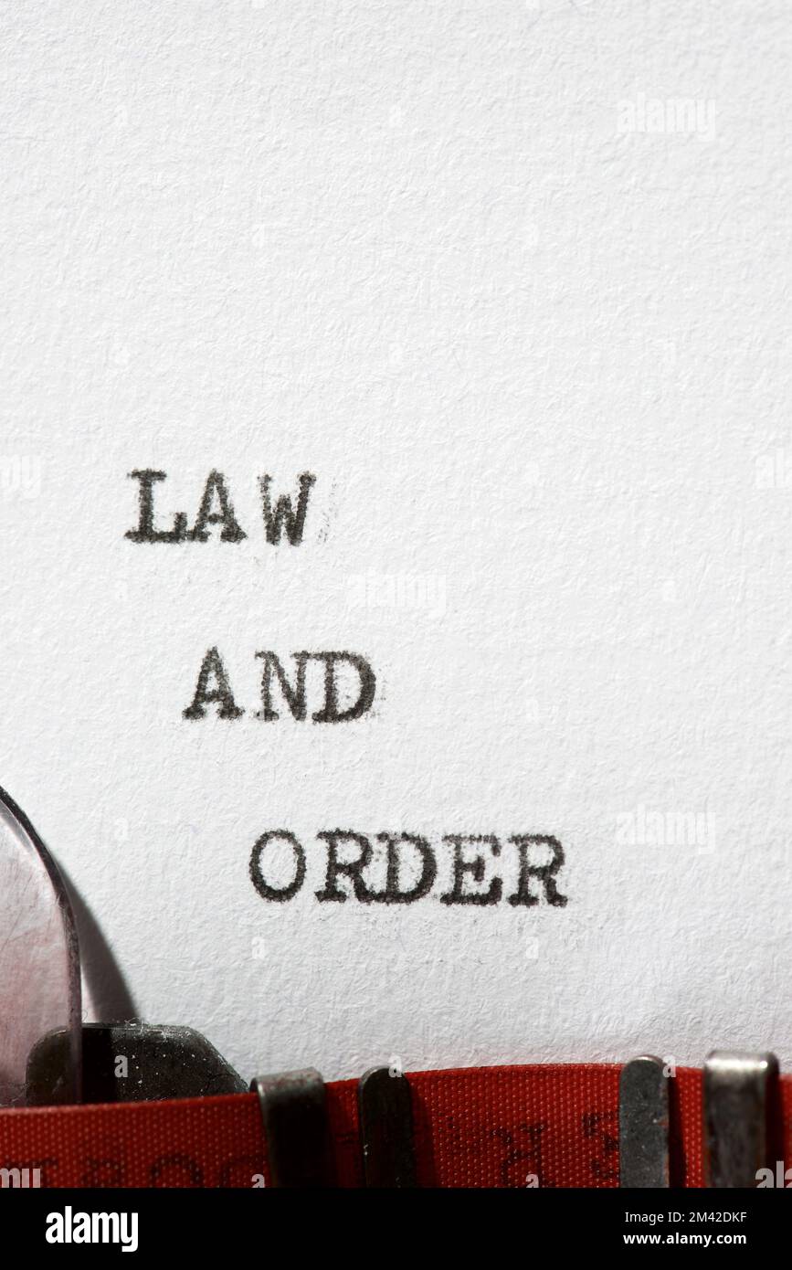 Law and order phrase written with a typewriter Stock Photo - Alamy