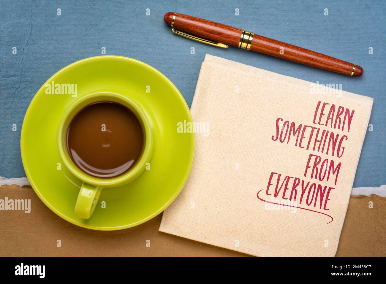 learn something from everyone - inspirational writing on a napkin with ...