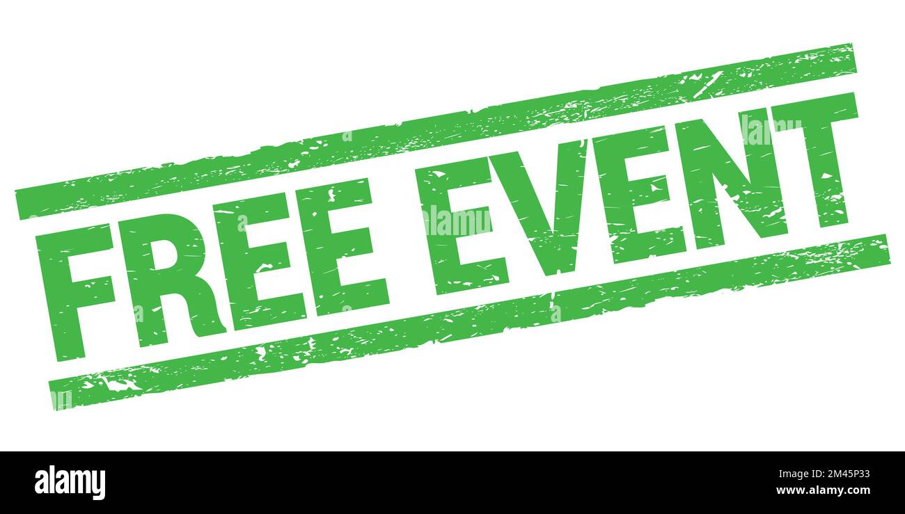 FREE EVENT text written on green rectangle stamp sign Stock Photo - Alamy