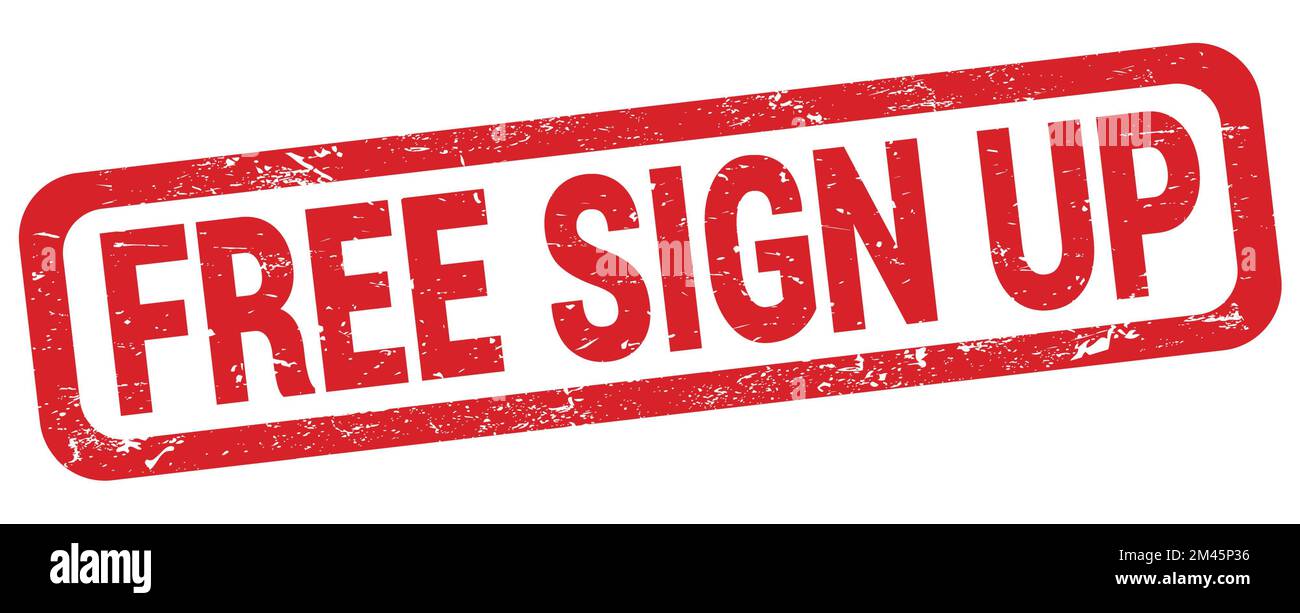 FREE SIGN UP text written on red rectangle stamp sign Stock Photo - Alamy