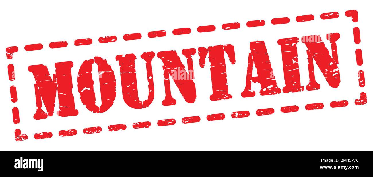 MOUNTAIN text written on red dash stamp sign Stock Photo - Alamy