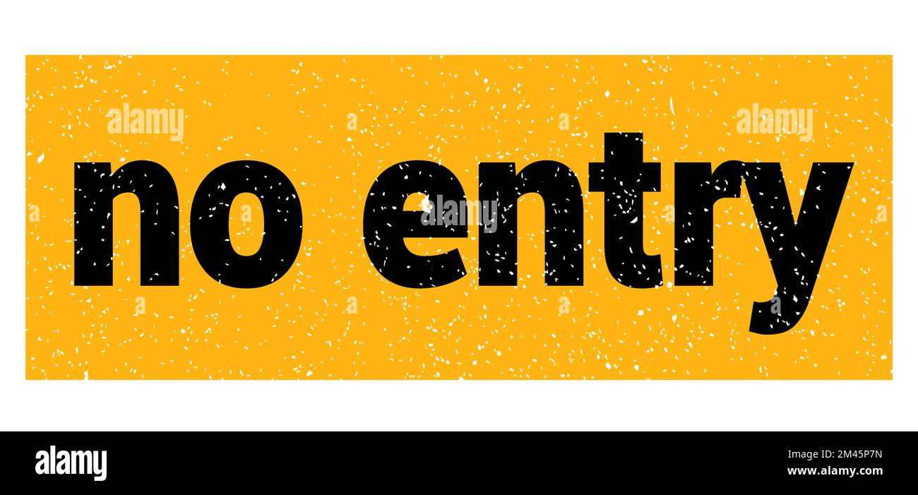 No entry text Cut Out Stock Images & Pictures - Alamy