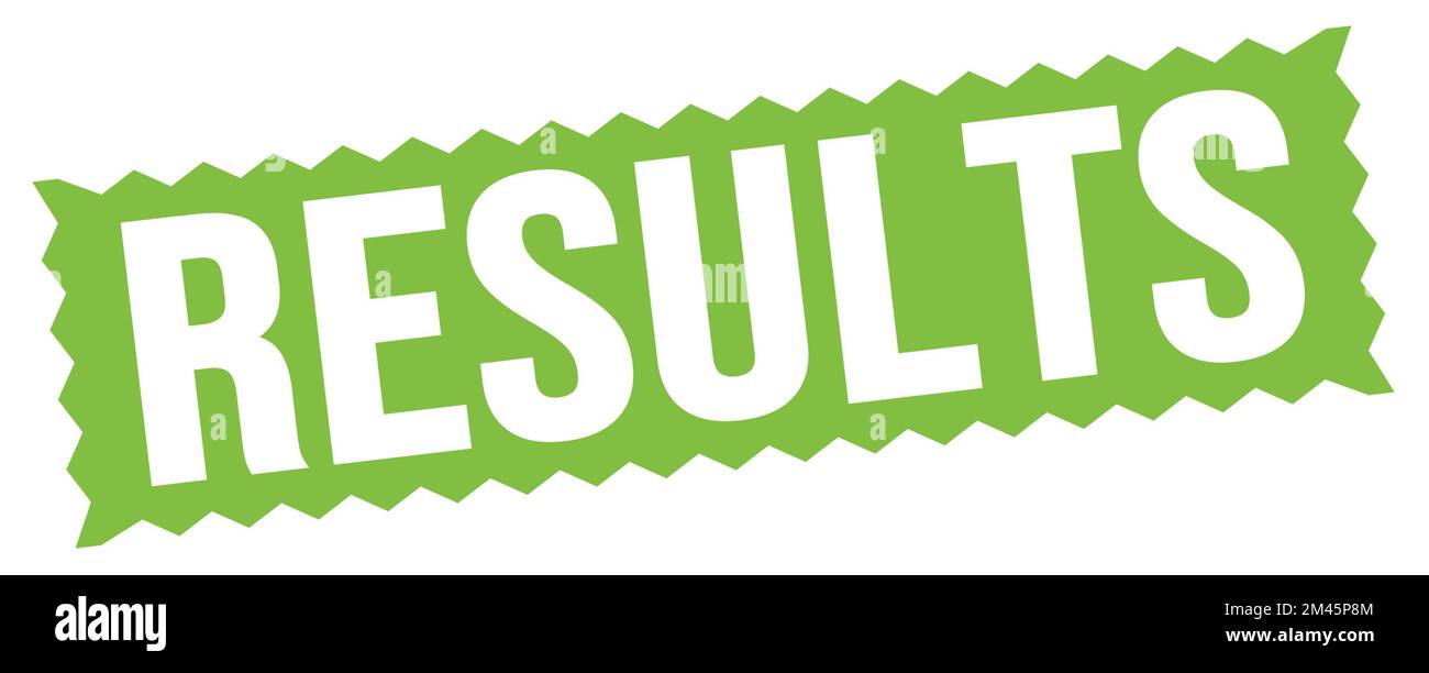 RESULTS text written on green zig-zag stamp sign Stock Photo - Alamy