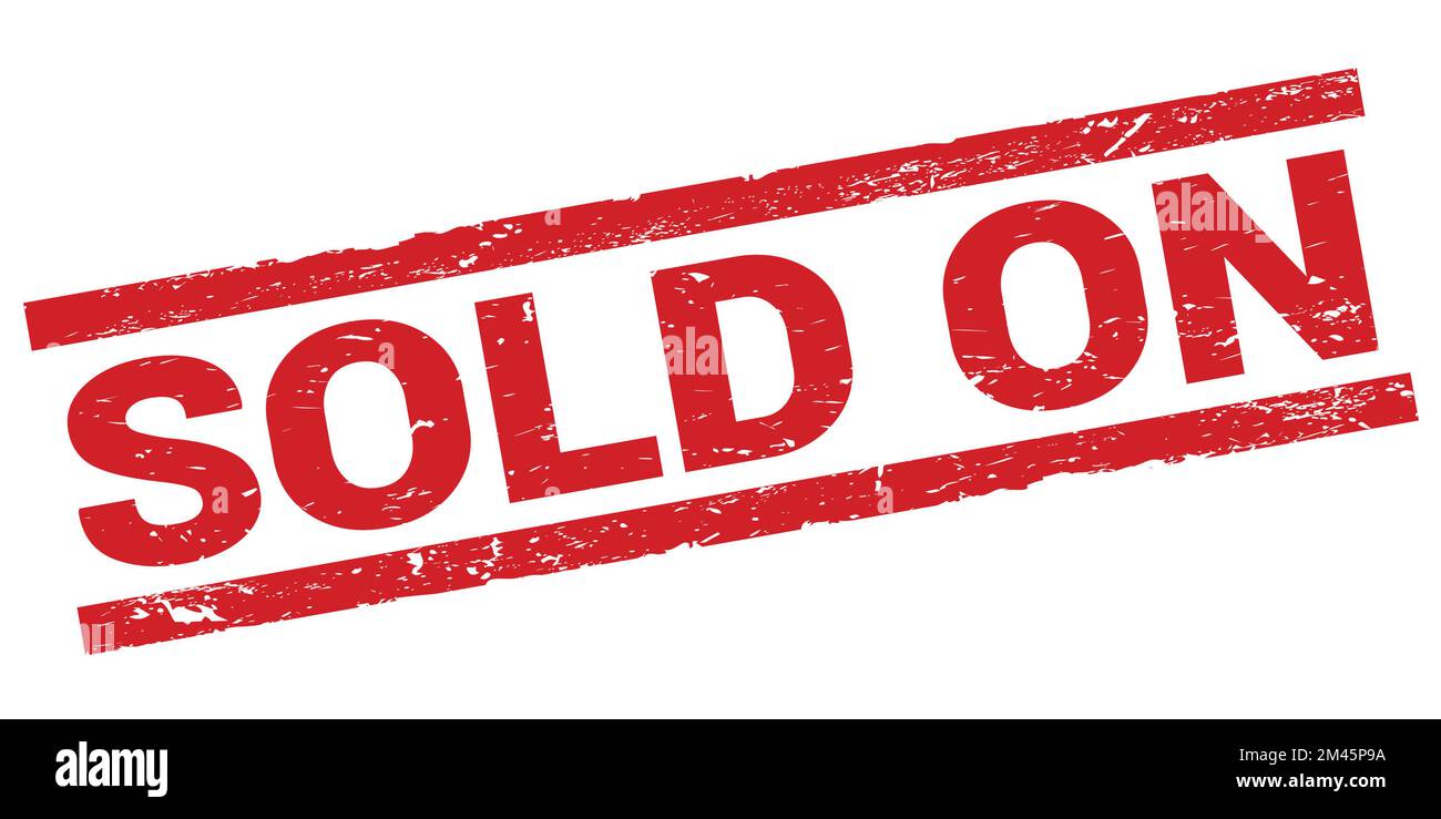 SOLD ON text written on red rectangle stamp sign Stock Photo - Alamy