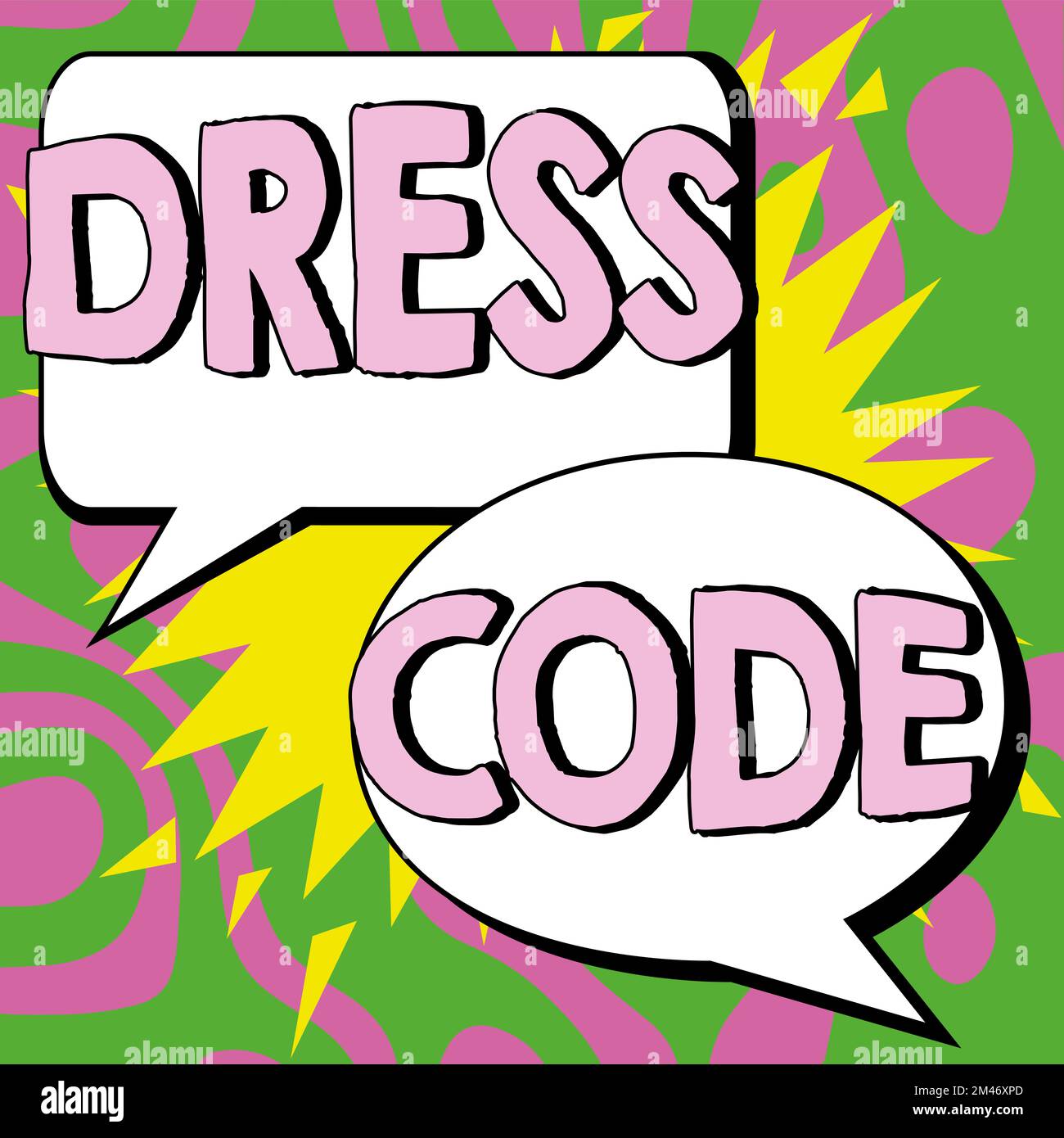 Sign displaying Dress Code. Business overview an accepted way of ...