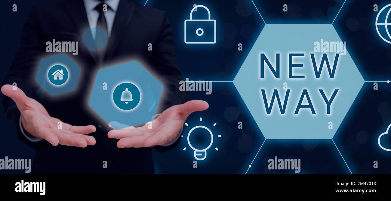 Hand writing sign New Way. Business idea To move from one place To make ...