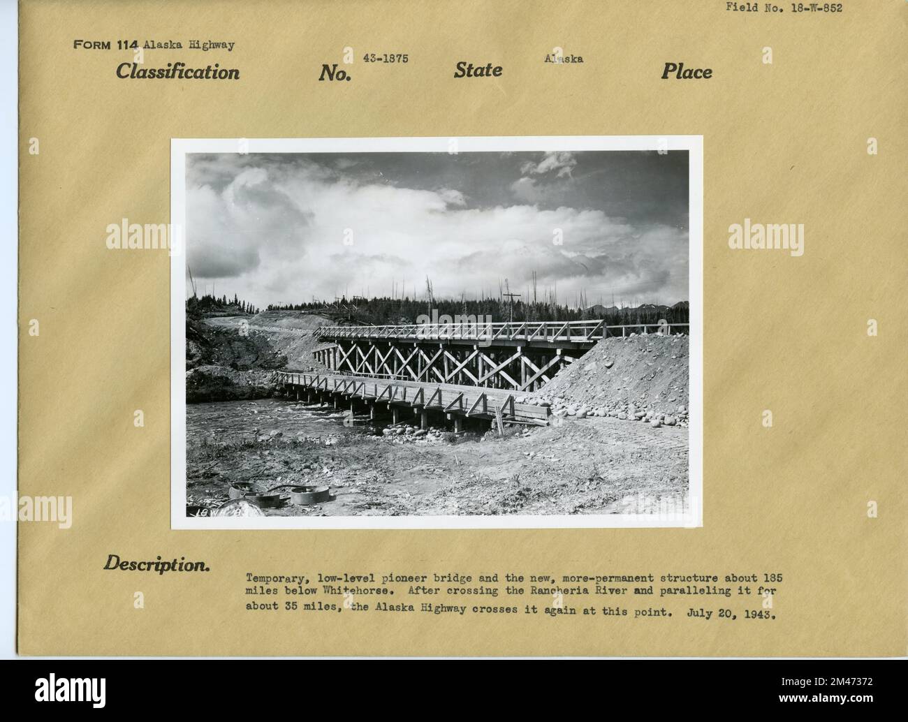 Bridge across Rancheria River on Alaska Highway. Original caption ...